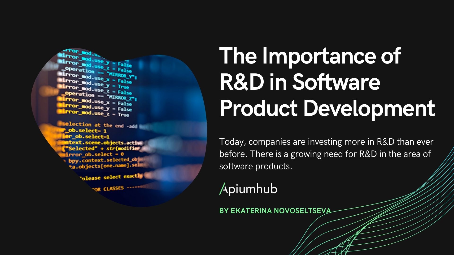 The Importance Of R D In Software Product Development Apiumhub